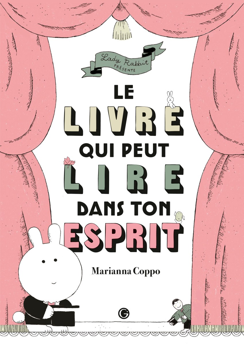 Le Livre qui peut lire dans ton esprit – Grasset-Jeunesse